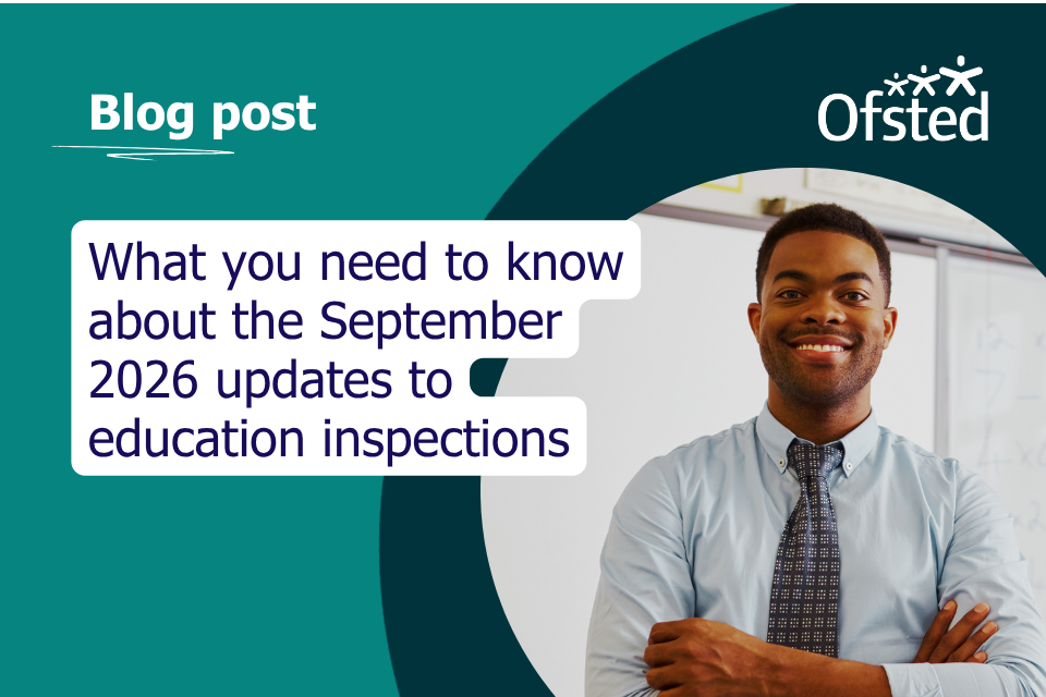 June 2026 – Ofsted: education